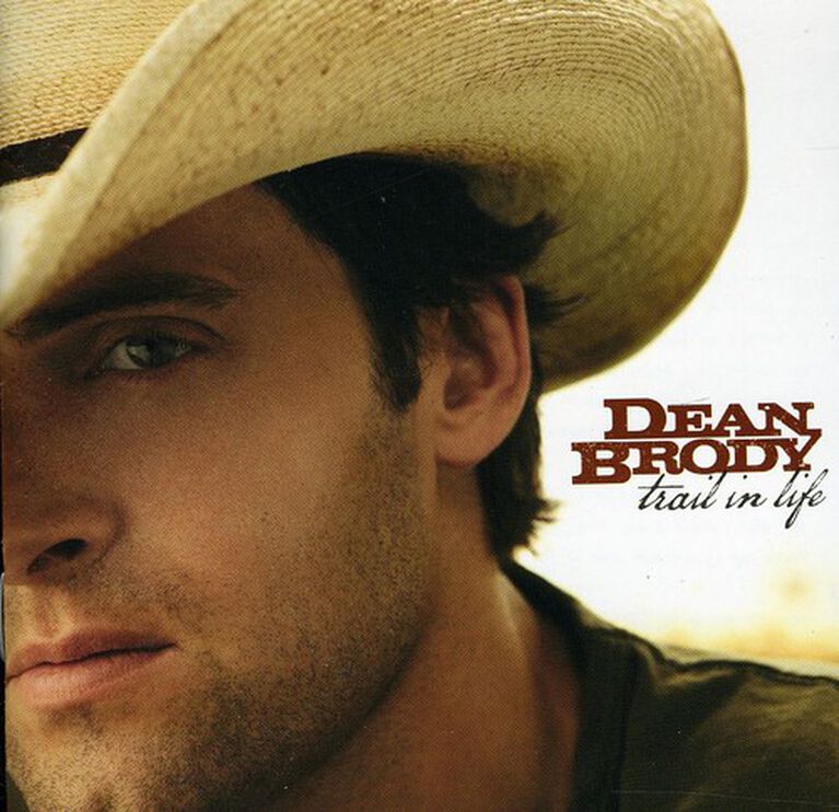 Dean Brody - Trail in Life