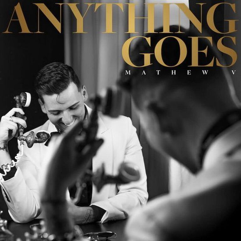 Mathew V - Anything Goes
