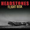 The Headstones - Flight Risk